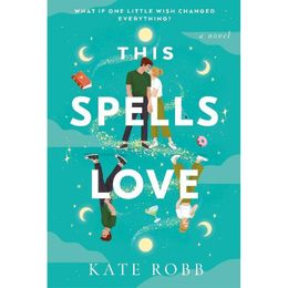 Penguin Random House This Spells Love - Kate Robb, Kartoniert (TB)