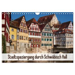 Stadtspaziergang durch Schwäbisch Hall (Wandkalender 2024 DIN A4 quer), Calvendo Monatskalender