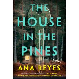 Penguin Random House The House in the Pines - Ana Reyes, Kartoniert (TB)
