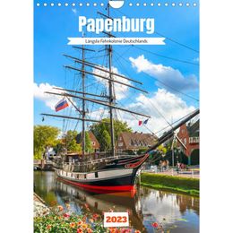 Calvendo Papenburg. Längste Fehnkolonie Deutschlands (Wandkalender 2023 DIN A4 hoch)