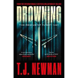 Drowning - T. J. Newman, Kartoniert (TB)