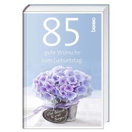 85 gute Wünsche zum Geburtstag, Gebunden