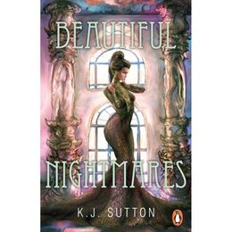 Beautiful Nightmares - K.J. Sutton, Kartoniert (TB)