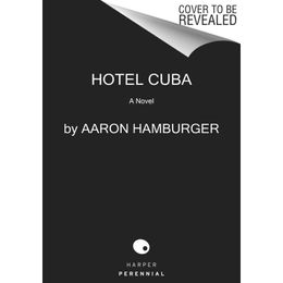 Hotel Cuba - Aaron Hamburger, Kartoniert (TB)