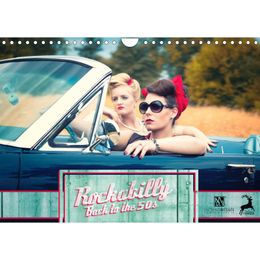 Calvendo Rockabilly - Back to the 50s (Wandkalender 2023 DIN A4 quer)