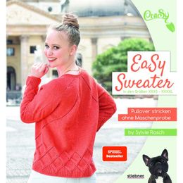 Stiebner EaSy Sweater - Sylvie Rasch, Gebunden