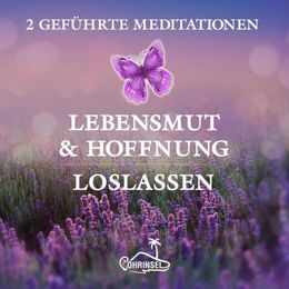 Lebensmut und Hoffnung - Geführte Meditationen zum Loslassen,Audio-CD - Alan Fields (Hörbuch)