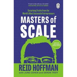 Penguin Masters of Scale - Reid Hoffman, June Cohen, Deron Triff, Kartoniert (TB)