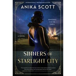Sinners of Starlight City - Anika Scott, Kartoniert (TB)