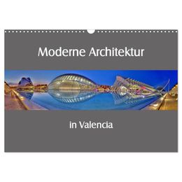 Moderne Architektur in Valencia (Wandkalender 2024 DIN A3 quer), Calvendo Monatskalender