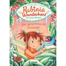 Loewe Der geheimnisvolle Eiszauber / Rubinia Wunderherz Bd.5 - Karen Chr. Angermayer, Gebunden