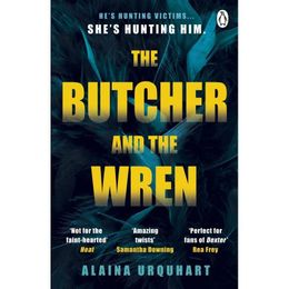 The Butcher and the Wren - Alaina Urquhart, Kartoniert (TB)