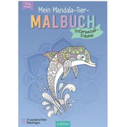 Ars Edition Mein Mandala-Tier-Malbuch - Unterwasserträume, Kartoniert (TB)
