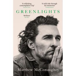 Headline Greenlights - Matthew McConaughey, Kartoniert (TB)