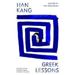 Greek Lessons - Han Kang, Gebunden
