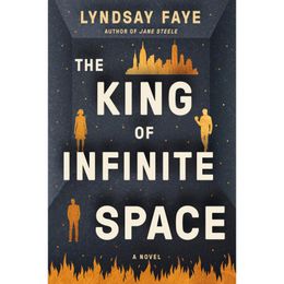 Penguin Random House The King of Infinite Space - Lindsay Faye, Kartoniert (TB)