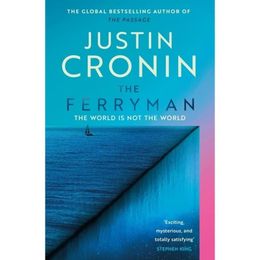 The Ferryman - Justin Cronin, Kartoniert (TB)