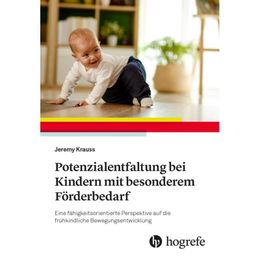 Potenzialentfaltung bei Kindern mit besonderem Förderbedarf - Jeremy Krauss, Kartoniert (TB)