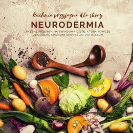 tredition Kuchnia przyjazna dla skóry - neurodermia - Astrid Olsson, Kartoniert (TB)