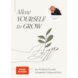 Allow Yourself to Grow - Franzi König, Gebunden