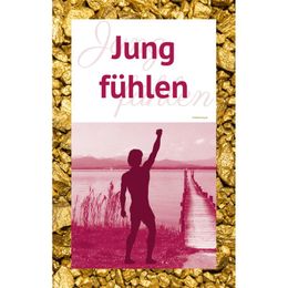 Jung fühlen