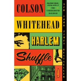 Anchor Harlem Shuffle - Colson Whitehead, Kartoniert (TB)
