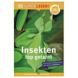 Dorling Kindersley Superleser! / SUPERLESER! Insekten, top getarnt - Laura Buller, Gebunden