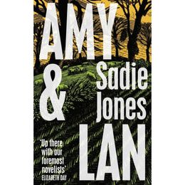 Amy and Lan - Sadie Jones, Kartoniert (TB)