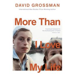 Vintage More Than I Love My Life - David Grossman, Kartoniert (TB)