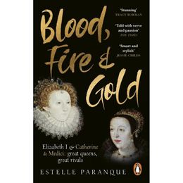 Blood, Fire and Gold - Estelle Paranque, Kartoniert (TB)