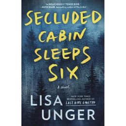 Secluded Cabin Sleeps Six - Lisa Unger, Kartoniert (TB)