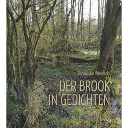tredition Der Brook in Gedichten - Roswitha Weidlich, Kartoniert (TB)