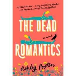 Penguin Random House The Dead Romantics - Ashley Poston, Kartoniert (TB)