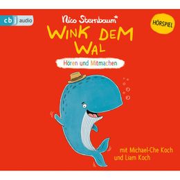 cbj Wink dem Wal -,1 Audio-CD - Nico Sternbaum (Hörbuch)