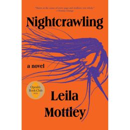 Penguin Random House Nightcrawling - Leila Mottley, Kartoniert (TB)