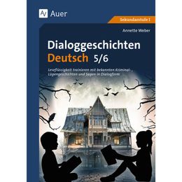 Dialoggeschichten Deutsch 5-6 - Annette Weber, Geheftet