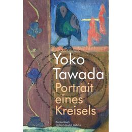 Portrait eines Kreisels - Yoko Tawada, Kartoniert (TB)