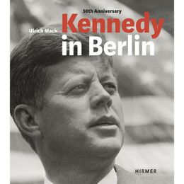 HIRMER Kennedy in Berlin, Gebunden