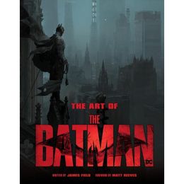 Abrams & Chronicle Books The Art of The Batman - James Field, Gebunden