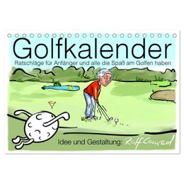 Golfkalender für Anfänger und alle die Spaß am Golfen haben (Tischkalender 2024 DIN A5 quer), Calvendo Monatskalender