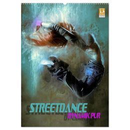 Streetdance - Dynamik pur (Wandkalender 2024 DIN A2 hoch), Calvendo Monatskalender