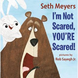 Penguin Random House I'm Not Scared, You're Scared - Seth Meyers, Gebunden