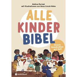 Alle-Kinder-Bibel - Andrea Karimé, Gebunden