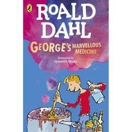 George's Marvellous Medicine - Roald Dahl, Kartoniert (TB)