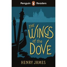 Penguin Readers Level 5: The Wings of the Dove (ELT Graded Reader) - Henry James, Kartoniert (TB)