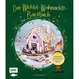 Das Wichtel-Weihnachts-Backbuch - Christine Kuhlmann, Gebunden
