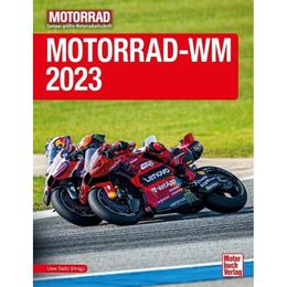 Motorrad-WM 2023 - Uwe Seitz, Gebunden