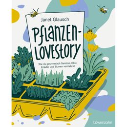 Pflanzen-Lovestory - Janet Glausch, Gebunden