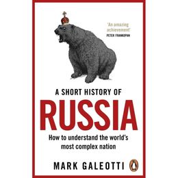 A Short History of Russia - Mark Galeotti, Kartoniert (TB)