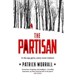 The Partisan - Patrick Worrall, Kartoniert (TB)